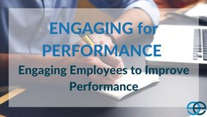Engaging for Performance